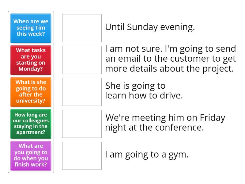 be going to vs present continuous matching - Match up