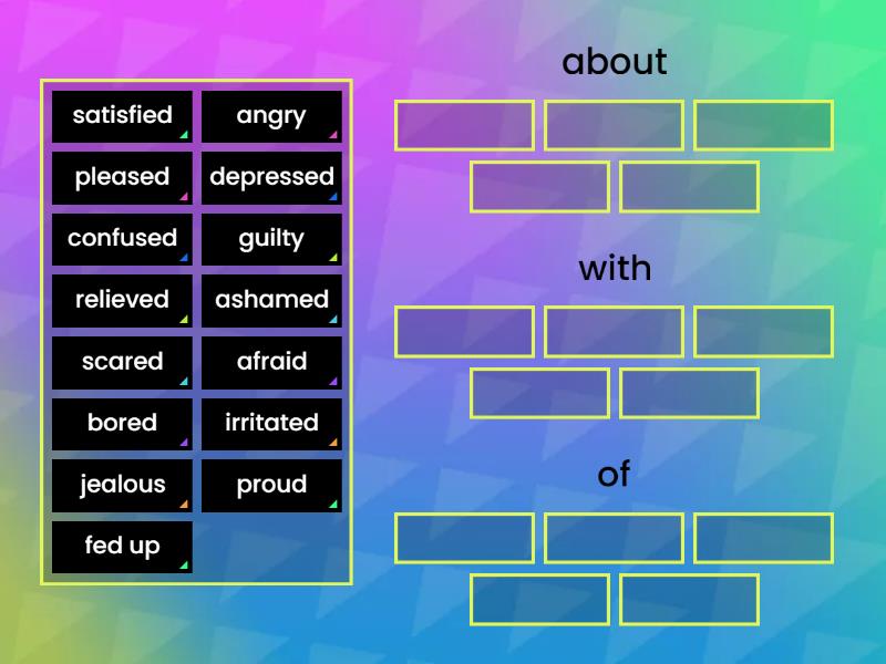 Adjective+preposition (solutions, intermediate) - Ordenar por grupo