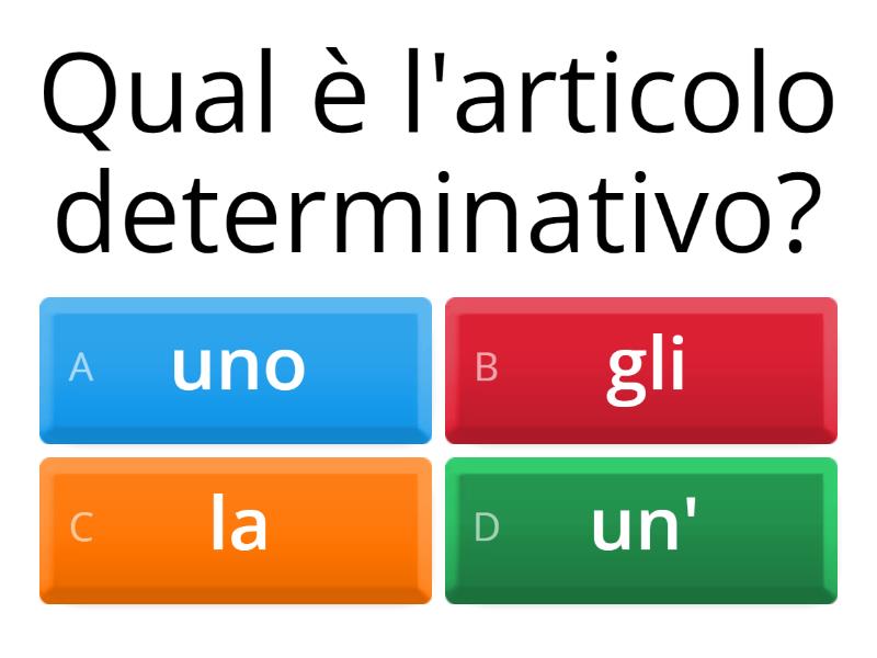 Articolo indeterminativi e determinativi - Quiz