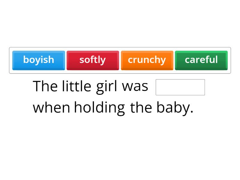 ful, ly, ish, y sentences - Complete the sentence