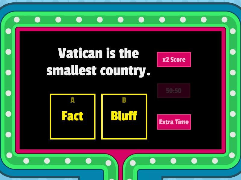 FACT OR BLUFF - Gameshow quiz
