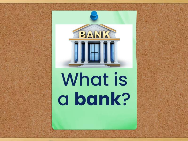 At the bank - Flash cards