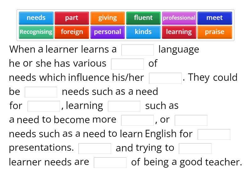 Learner Needs - Complete the sentence