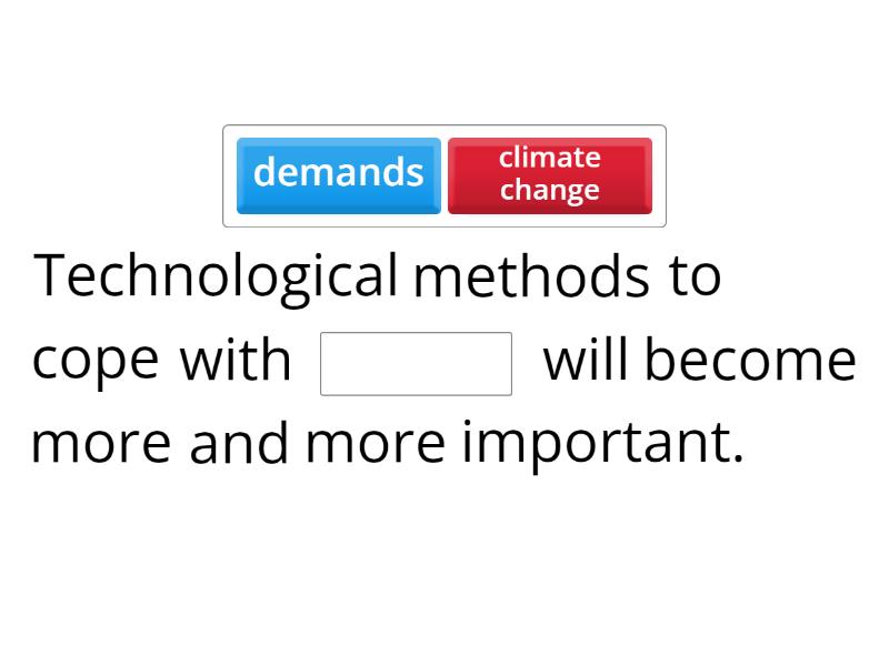Future trends - Complete the sentence