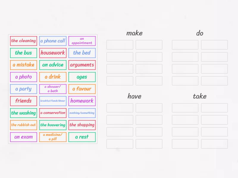 have, make, take, do? - Group sort