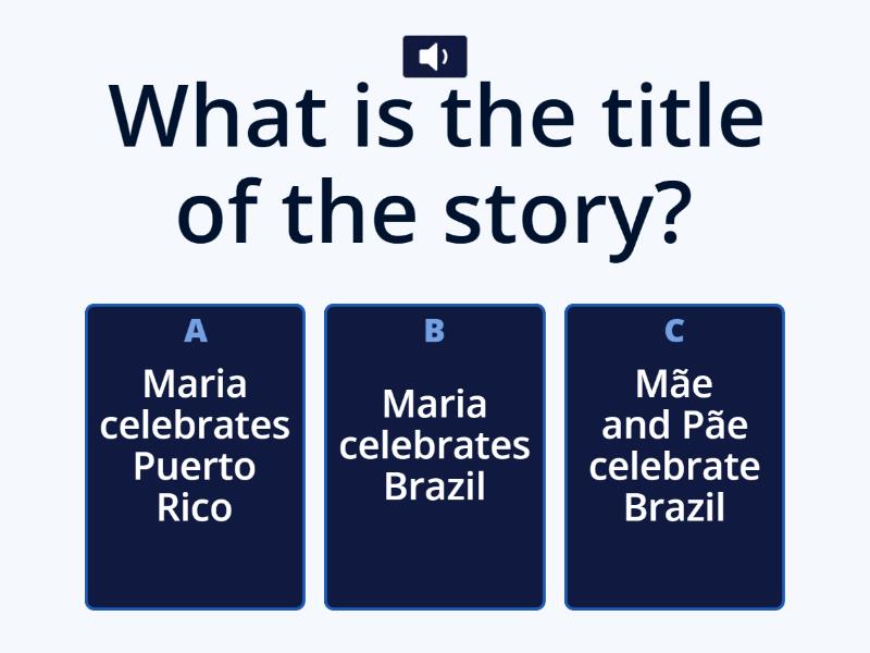 Maria Celebrates Brazil - Quiz