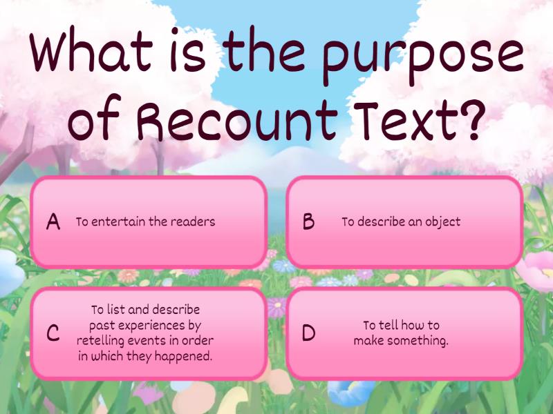 Recount Text - Quiz