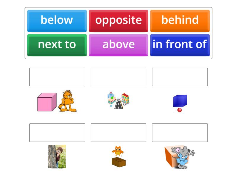 PT3 Unit 4 in front of, behind, above, below, next to, opposite - Match up