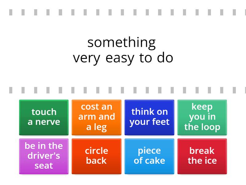Match idioms with definitions (Intermediate-Advanced ESL) - Find the match