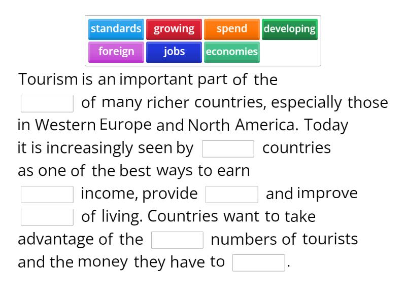 Why is tourism important? - Complete the sentence