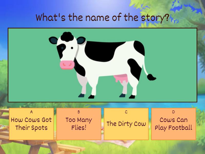 Power Up 1 - Story - How Cows Got Their Spots - Questionário