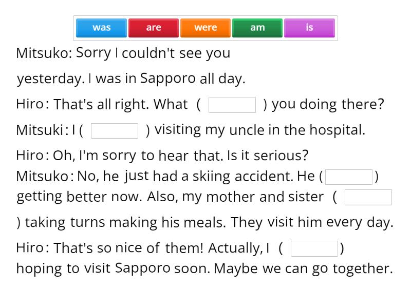 Grammar Plus Unit 4 Dialog Review - Complete the sentence