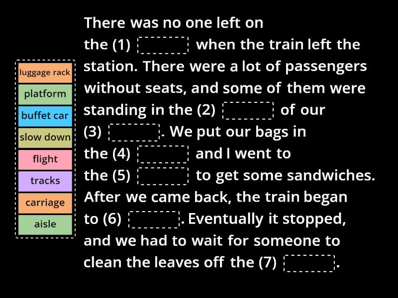 B1. VOCABULARY: TRAVEL & TRANSPORT - Complete the sentence