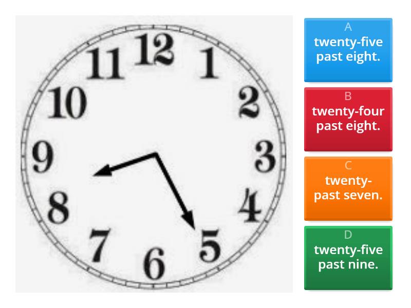 telling time : choose the best correct. - Quiz