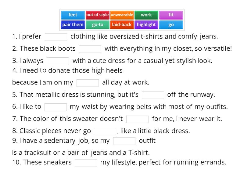 A wardrobe makeover Mary class activity 1 - Complete the sentence