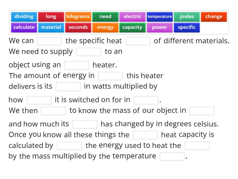 Specifc Heat Capacity Required Practical - Complete the sentence