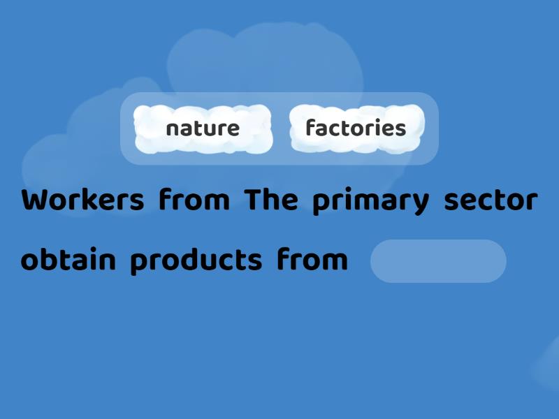 Sectors - Complete the sentence