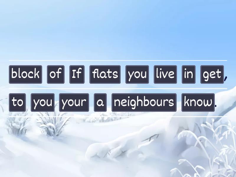 Zero/First Conditionals Sentences - Unjumble