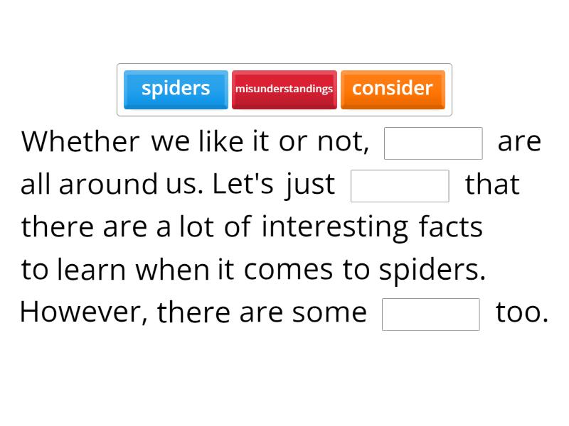 8.3 (Spiders - Just the Facts!) - Complete the sentence