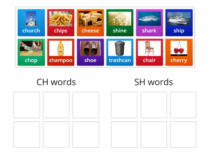Ch and Sh words - Group sort
