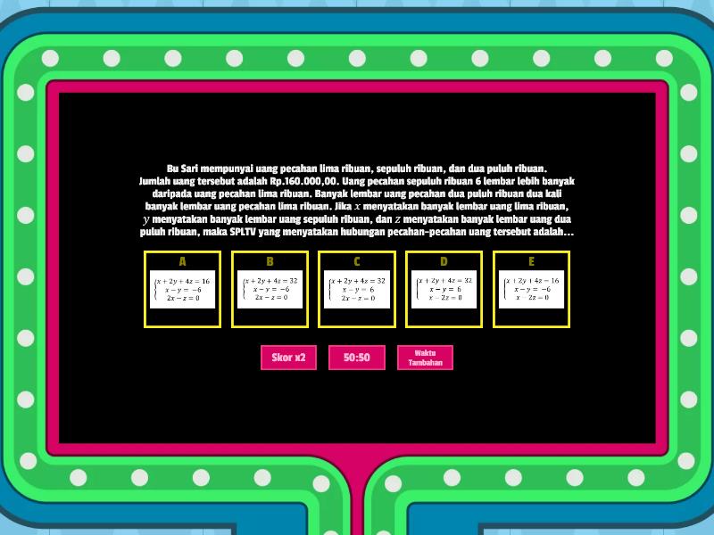 Kuis Sistem Persamaan Linear Tiga Variabel - Gameshow quiz