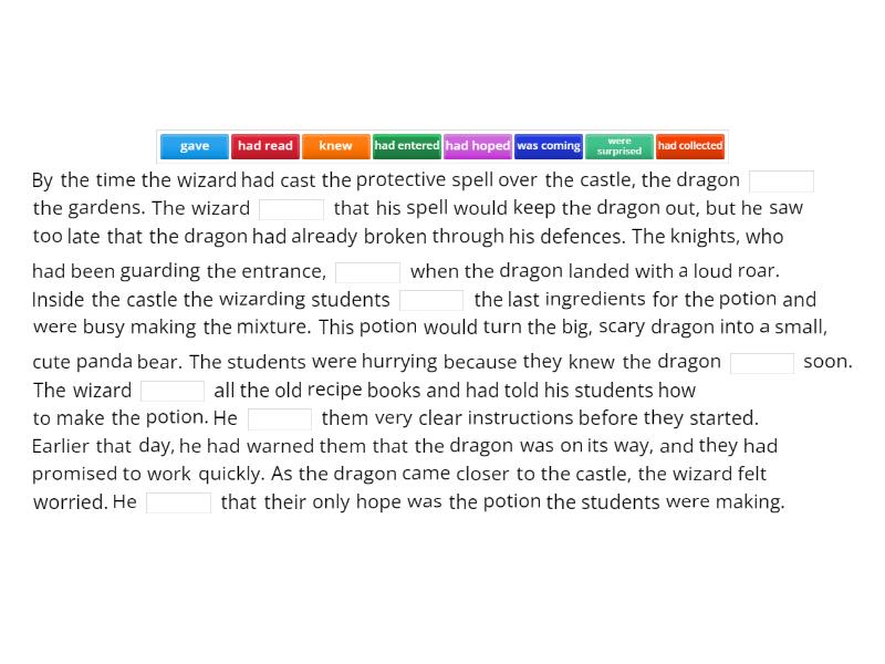 The Wizard & the Dragon - Complete the sentence