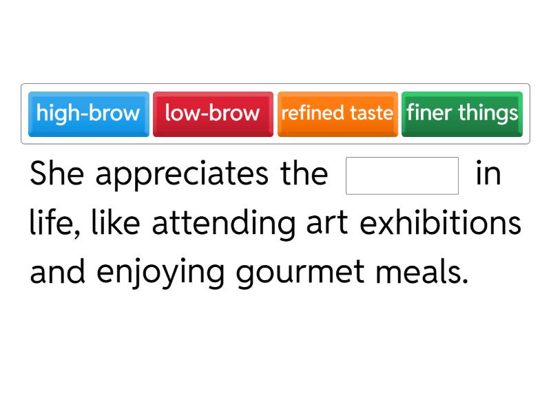 Entertainment - Complete the sentence