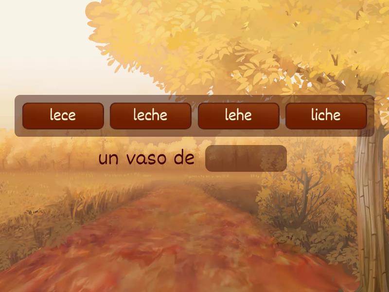 Lección leche - Complete the sentence