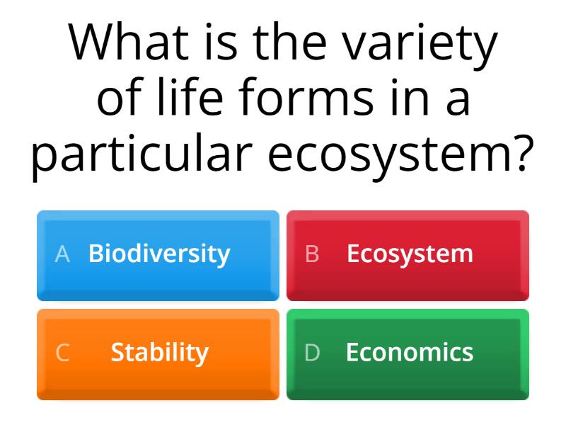 ASSESSMENT - BIODIVERSITY AND STABILITY - Quiz