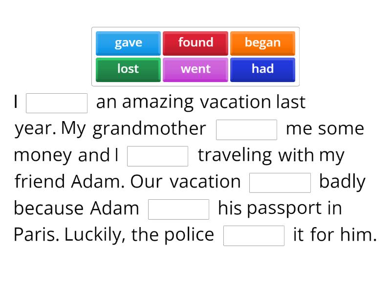 Text Past Simple - Complete the sentence