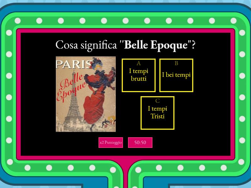 La Belle Epoque - Gameshow quiz