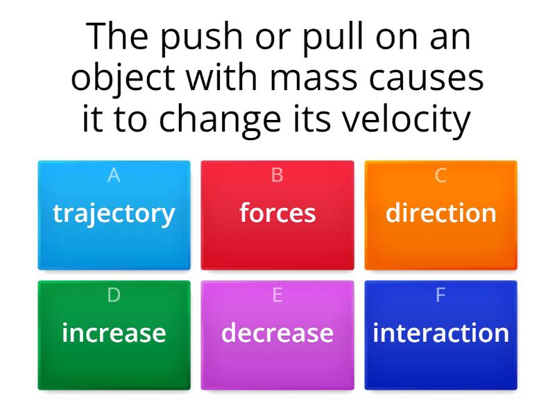 Identifying and explaining forces around you - 6th grade - Quiz