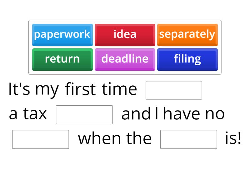 Tax preparation - Complete the sentence