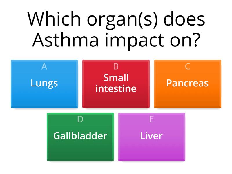 Asthma NUR4033 - Quiz Asthma NUR4033 - Quiz
