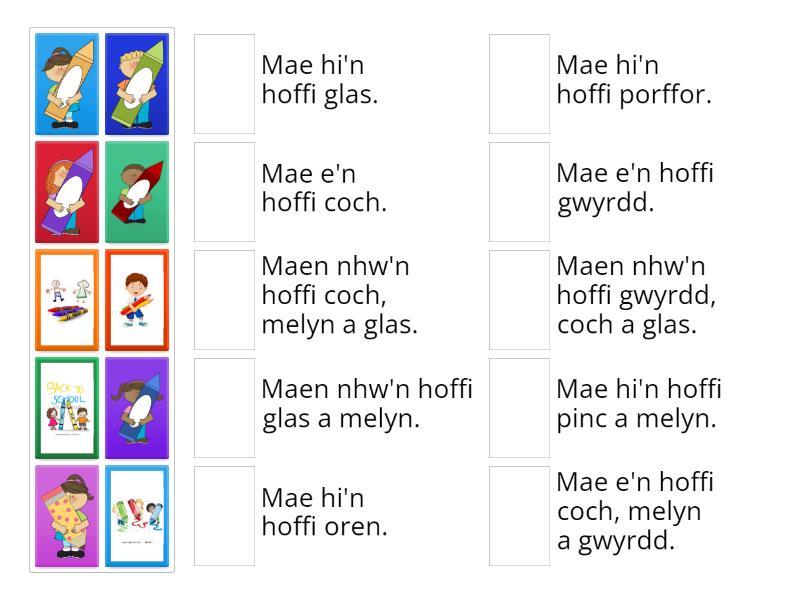 Mae e'n/hi'n hoffi... Maen nhw'n hoffi... - Match up