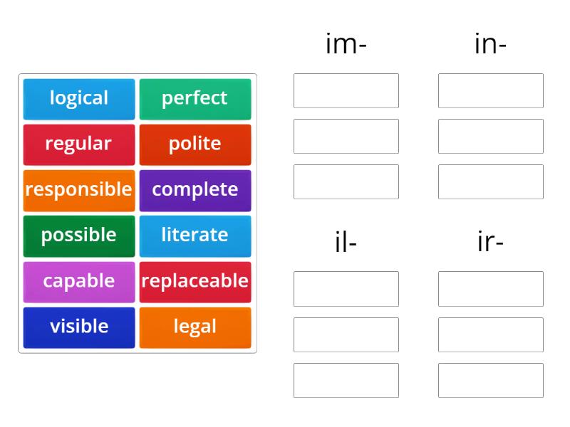 Prefixes: il- in- im- ir- - Group sort