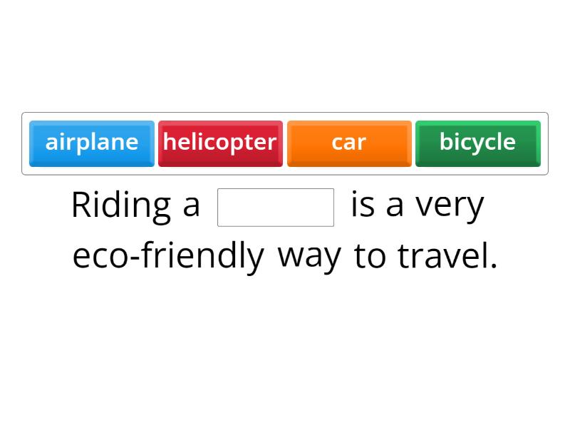 Transport - Complete the sentence