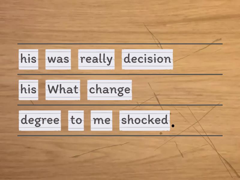 7B Grammar: Cleft Sentences 1 - Unjumble