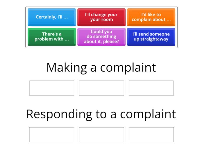 Phrases for making and responding to a complaint - Group sort