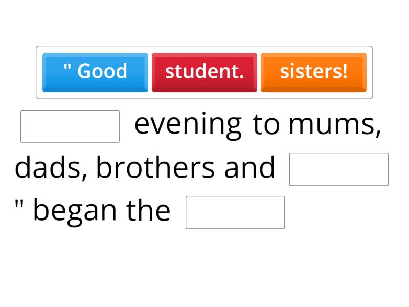 Suffix (-ent ) Punctuation - Complete the sentence