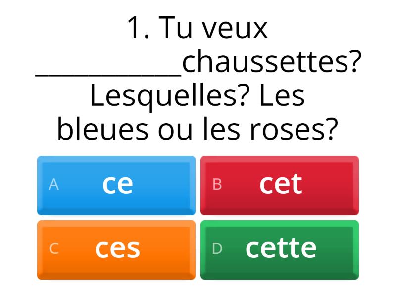 Ce, Cet, Cette, Ces fr 3 23-24 - Quiz
