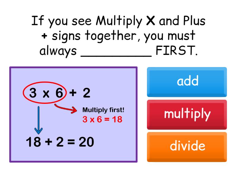 Order of Operations - Multiply First - Quiz