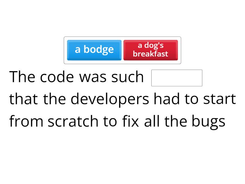 British slang for work - Complete the sentence