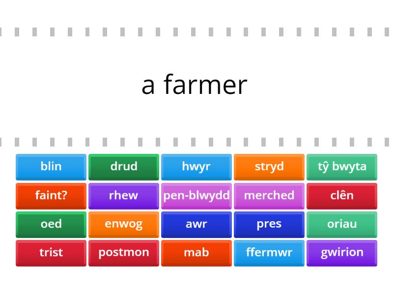 Cwis: Geirfa Uned 7 - Find the match