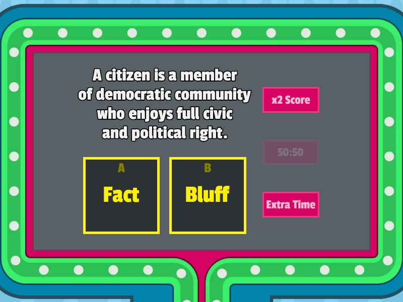 It's a Fact or Bluff - Gameshow quiz