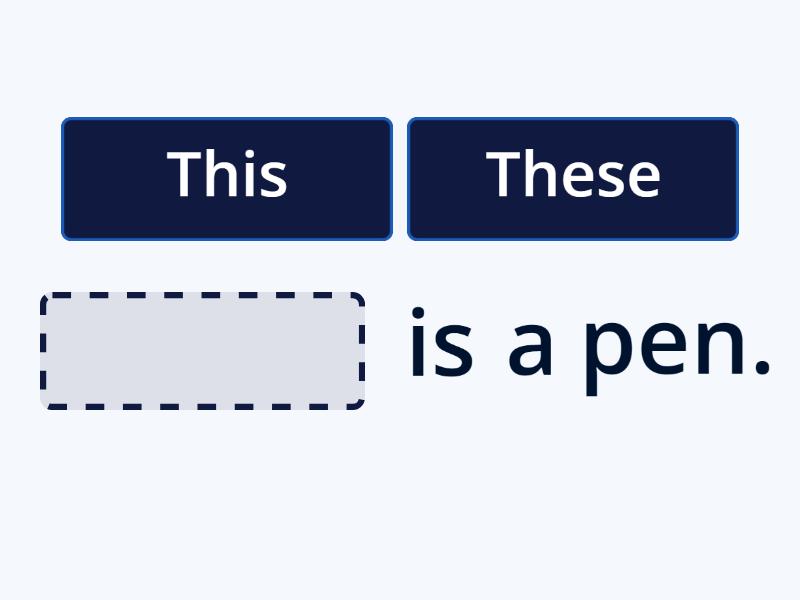 This / These - Complete the sentence
