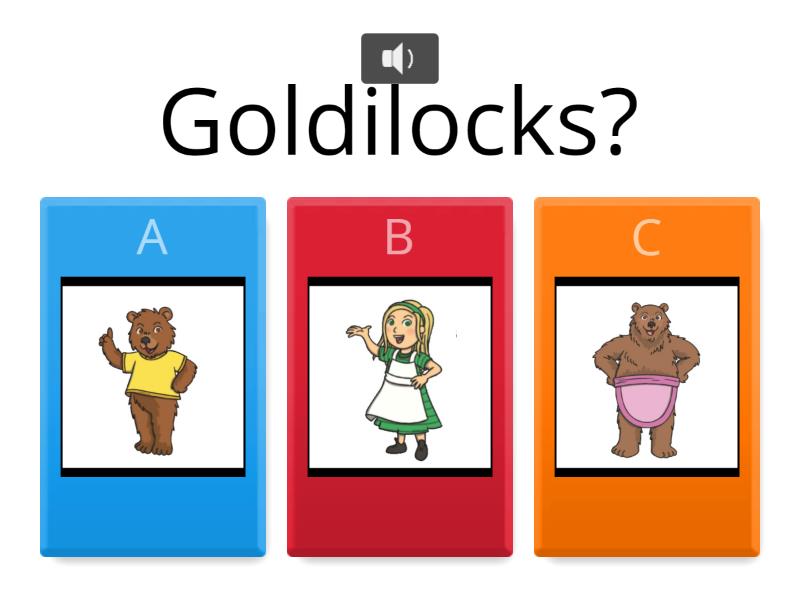 Goldilocks - LA - Quiz