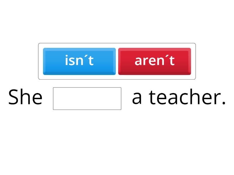 Verb to be - negative form (basic) - Complete the sentence