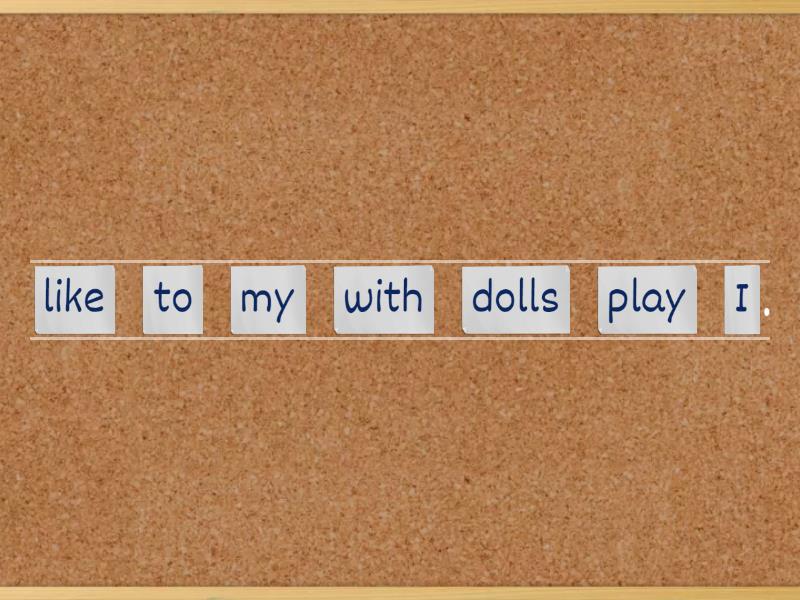 Sentence mix up - Unjumble