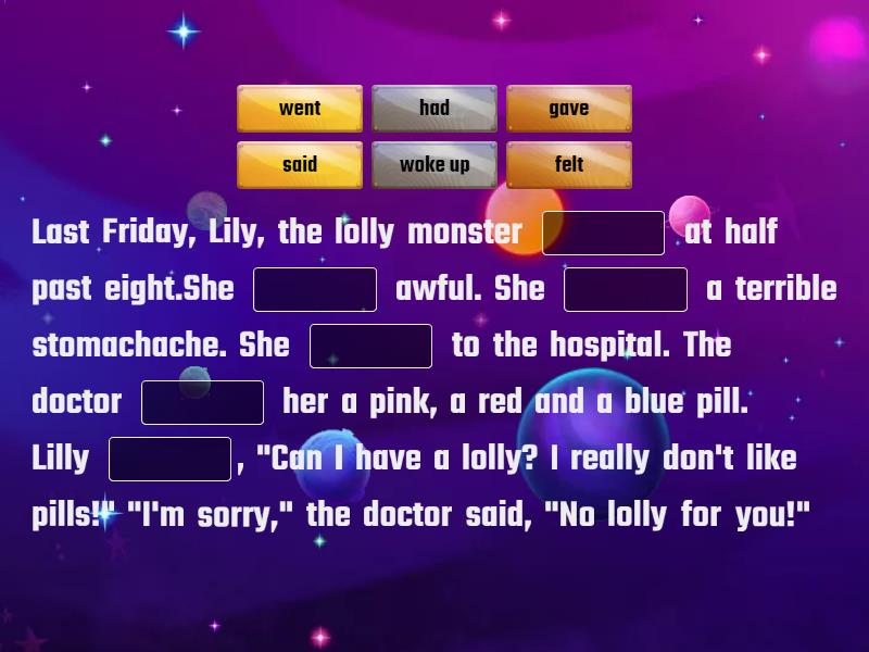 Lilly, the lolly monster (Super Minds 3 Unit 7, irregular verbs ...